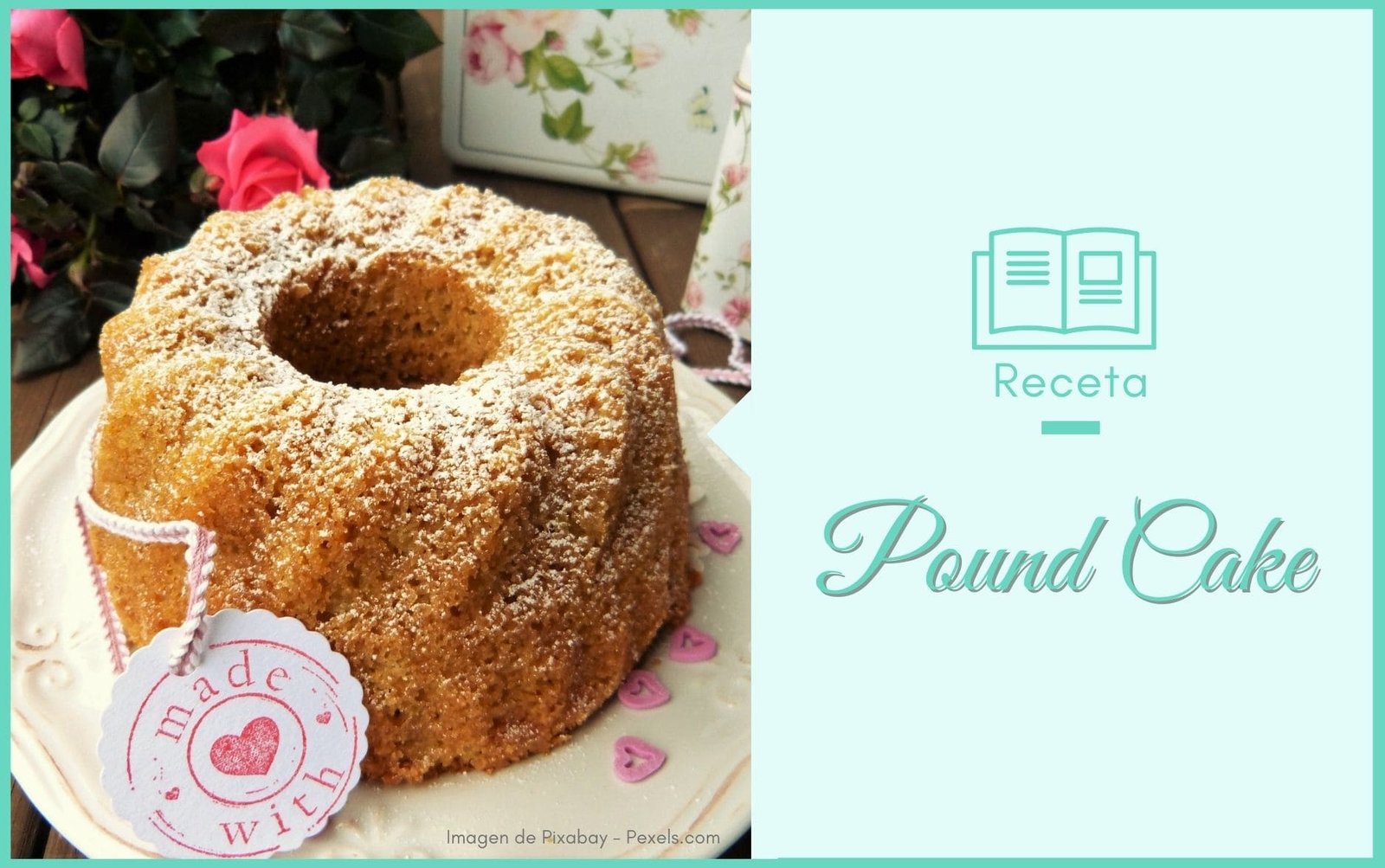 Pound Cake - Postres Esther